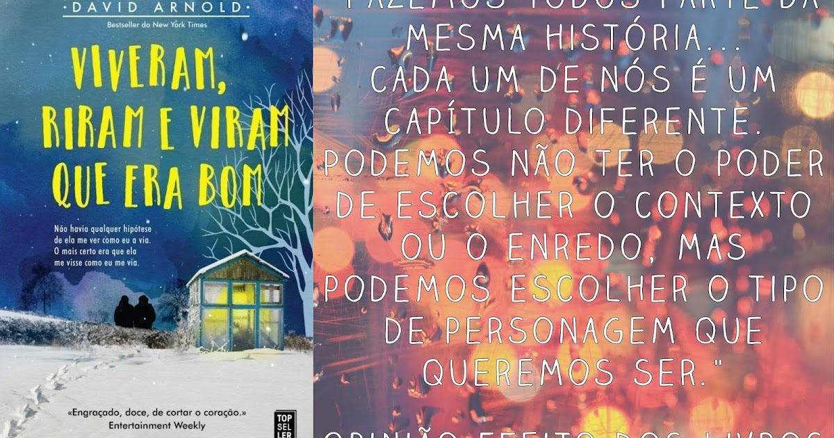 Efeito dos Livros: Opinião "Viveram, riram e viram que era bom"