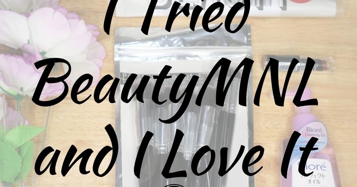 I Tried BeautyMNL and I Love It - IzzaGlinoFull