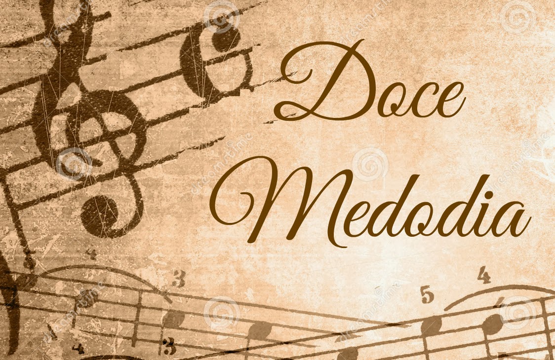 Doce melodia - IGREJA CASA DE ORAÇÃO CEHAB