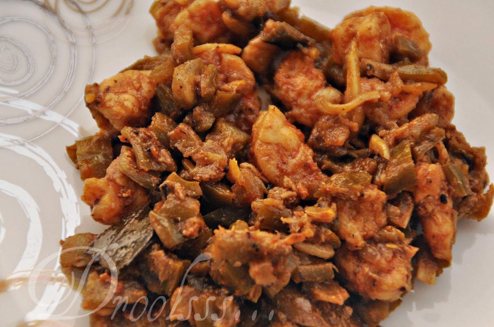 Droolsss . . .: Peechinga -Chemeen Ularthiyathu (Ridge gourd-Prawns ...