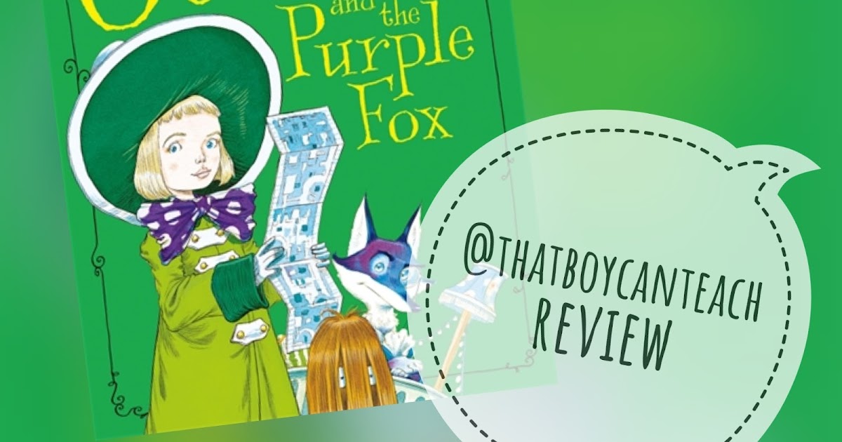 Book Review: 'Ottoline and the Purple Fox' by Chris Riddell |Aidan ...