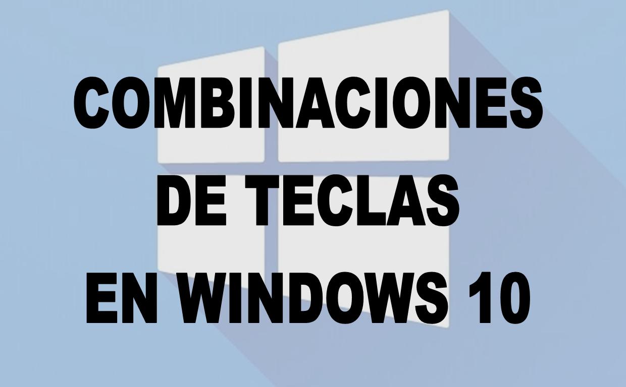 Combinación de teclas de Windows 10: Combinación de teclas en Windows 10
