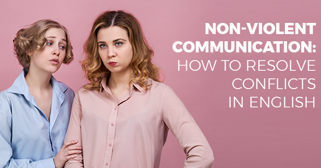 Nonviolent Communication: How to Resolve Conflicts in English ~ English ...