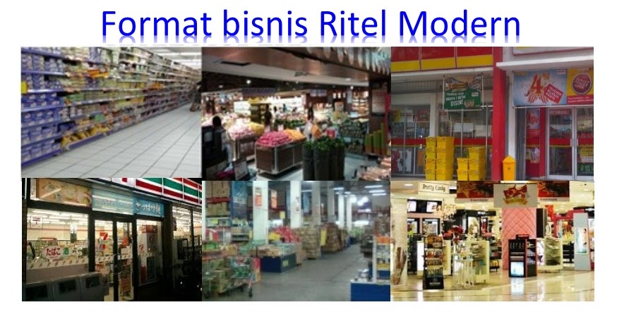berbagi informasi seputar retail modern dan tradisional: Format bisnis ...