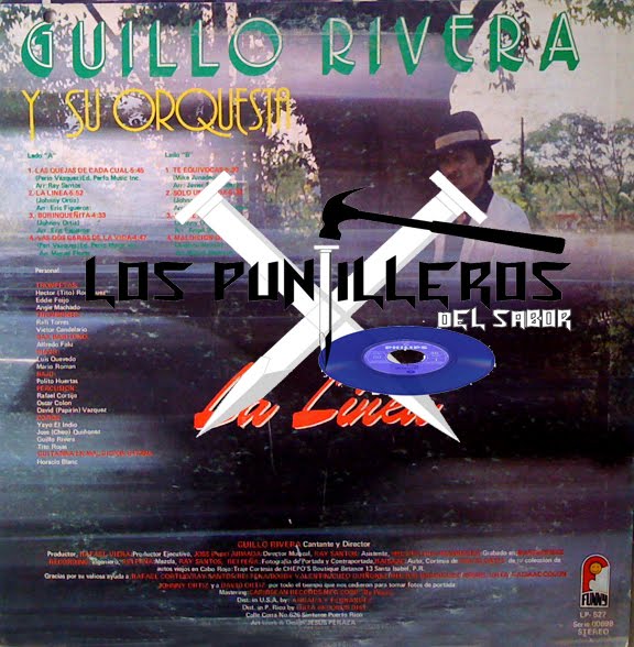 LOS PUNTILLEROS DEL SABOR: GUILLO RIVERA LA LINEA 1981