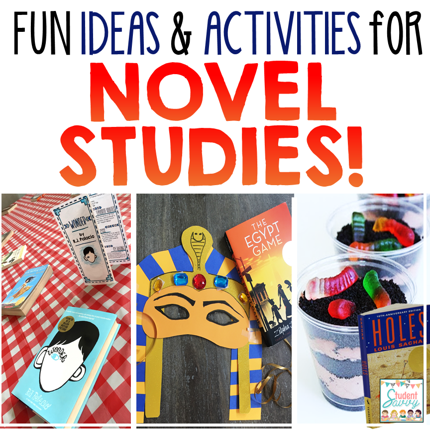 Fun Ideas and Activities for Novel Studies + a GIVEAWAY! – Student Savvy