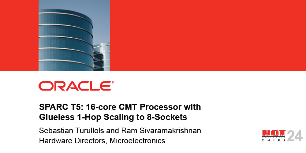 Network Management: Hot Chips 24: SPARC T5 Overview