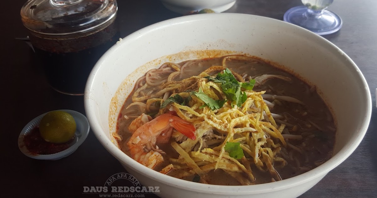 DAUS REDSCARZ: Laksa Sarawak sedap di Kuala Lumpur | Dapur Sarawak