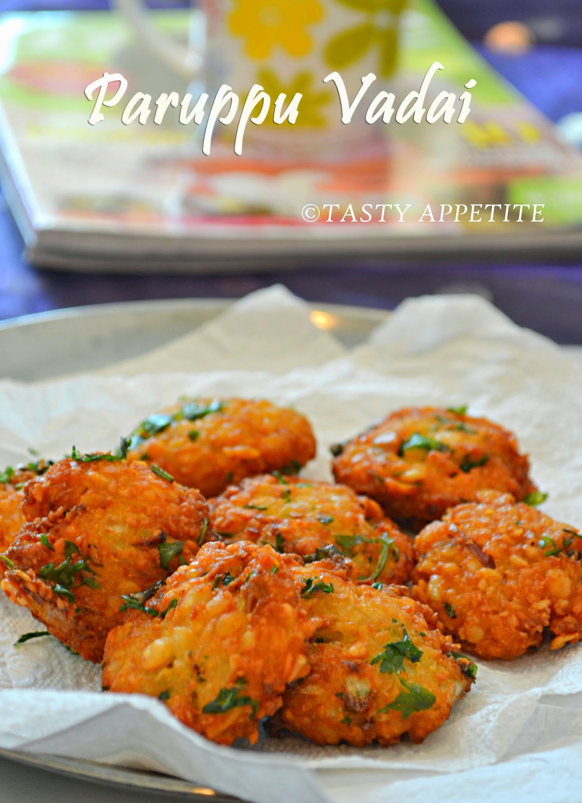 Paruppu Vadai / Parippu Vada / Dal Vadai / Lentil Fritters / Aamai ...