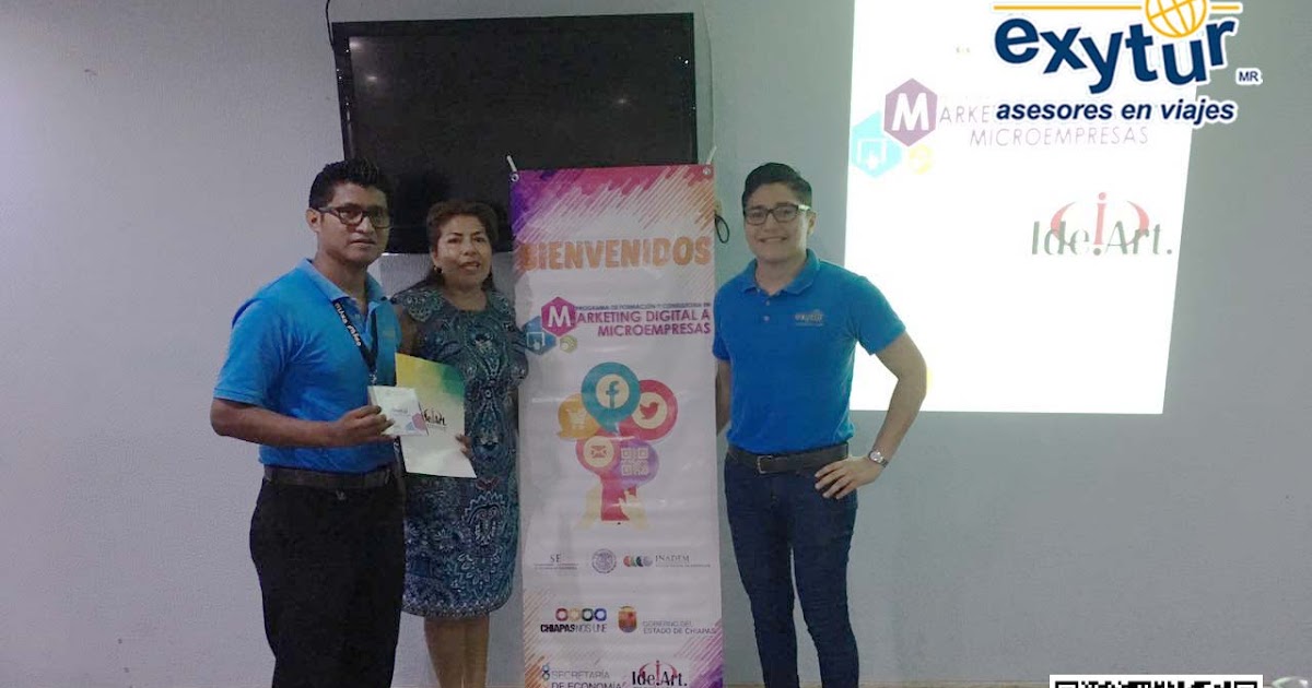 AGENCIA DE VIAJES EXYTUR TAPACHULA: Evento de Marketing Digital