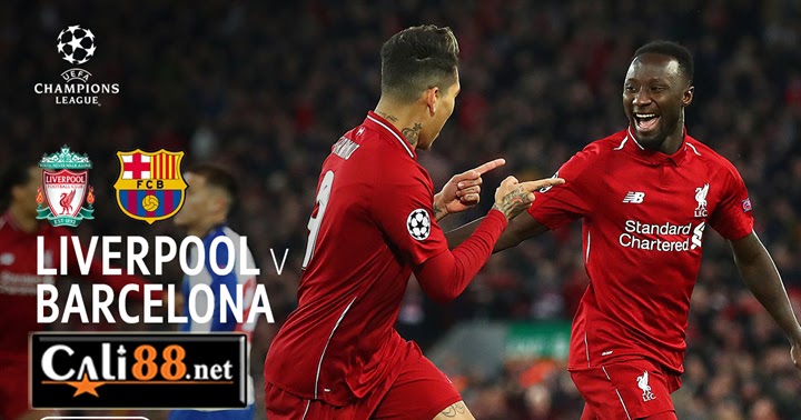 Soi kèo Liverpool vs Barca, 2h00 ngày 8/5 - Champions League