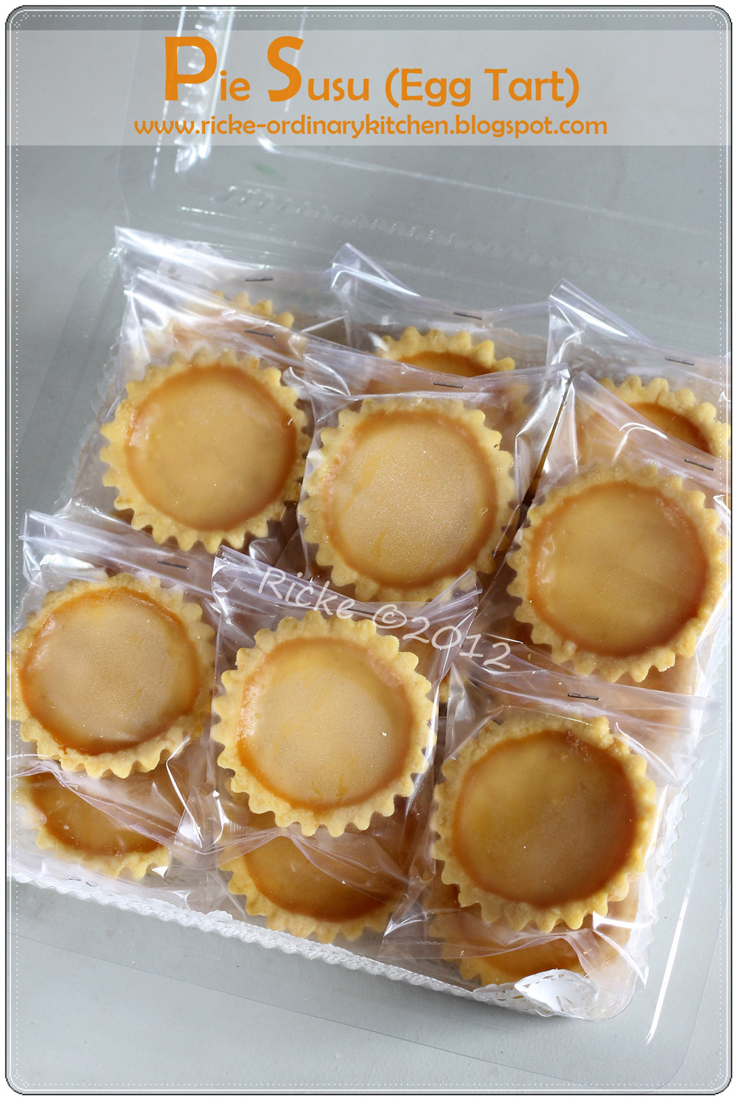 Just My Ordinary Kitchen...: EGG TAART (PIE SUSU)