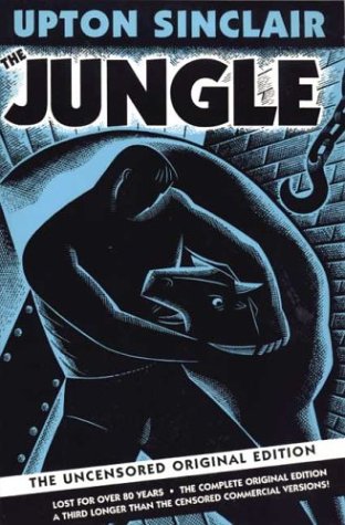 11 Honors E Block History: The Jungle, by Upton Sinclair