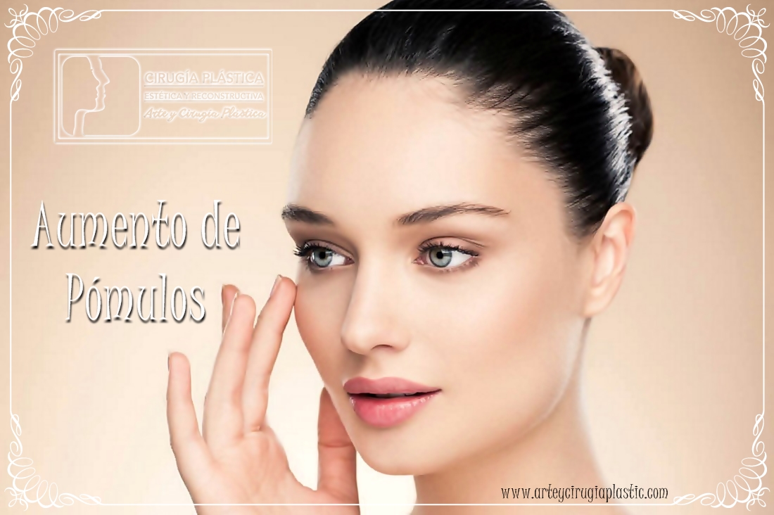 Cirugía Plástica: ¿Qué es el aumento de Pómulos?