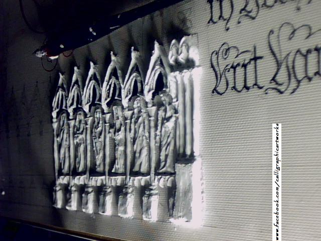 Calligraphy Art Works: Building A Cathedral,Part 1