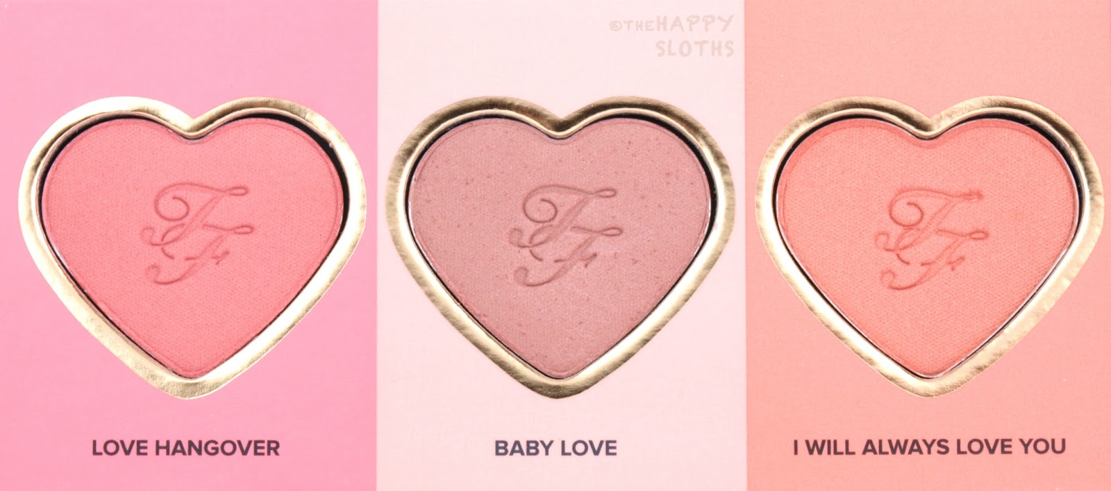 Too Faced Love Flush Blush Wardrobe: Review and Swatches | The Happy ...