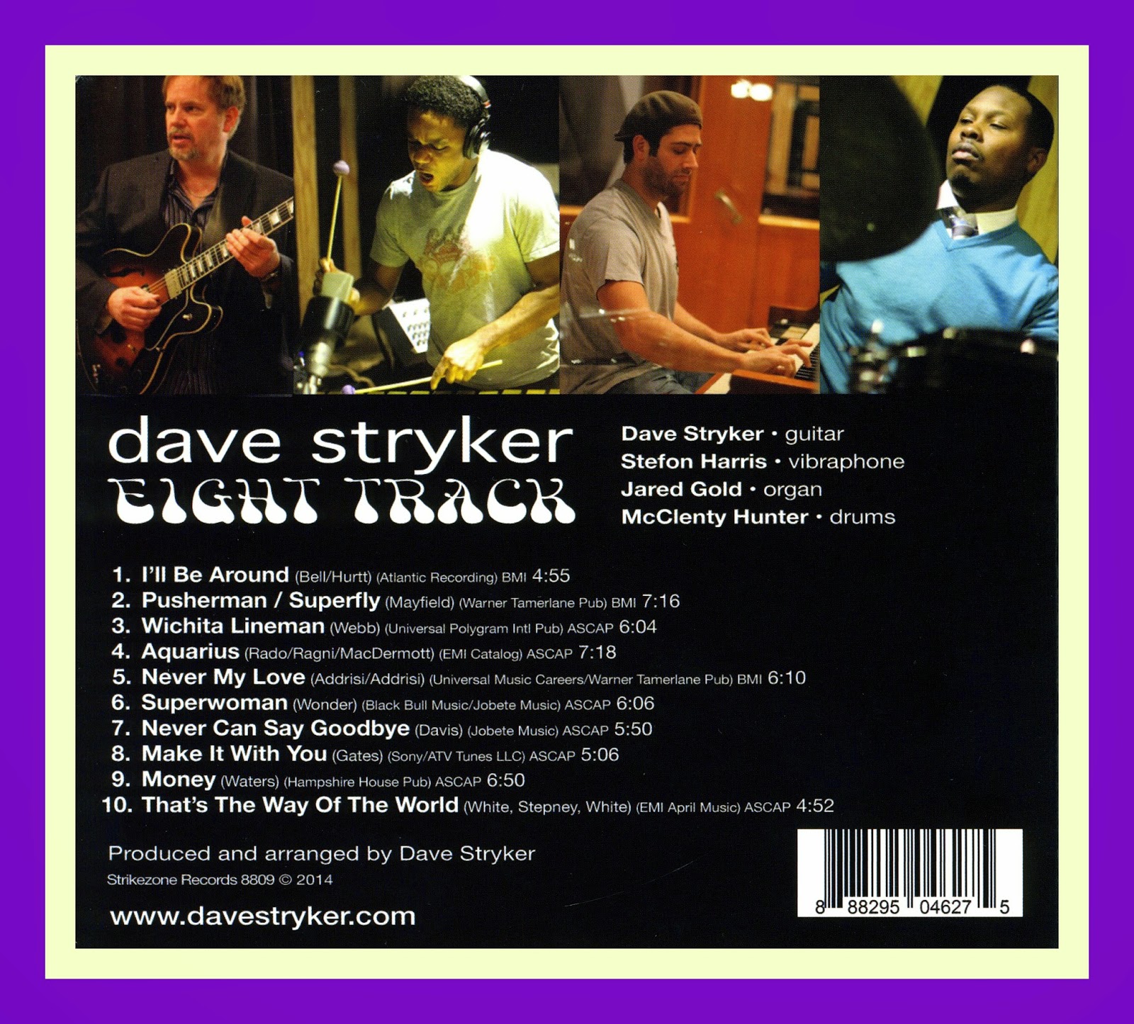 JazzProfiles: Stryker Jazz: Dave Stryker - "Eight Track"