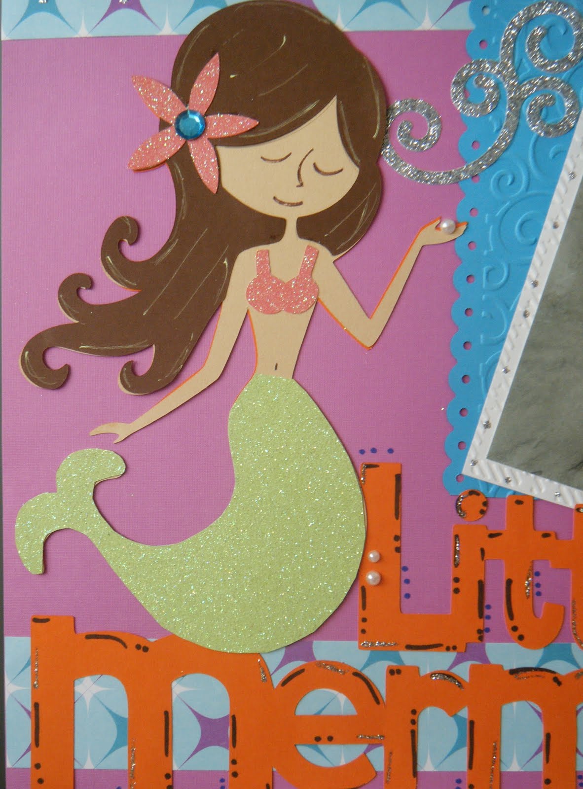 Made by Mel: #2 "My little Mermaid" layout using lifes a beach cartridge