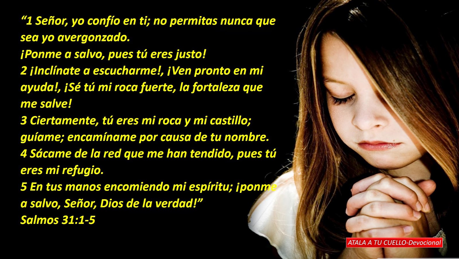 ATALA A TU CUELLO Devocional: Salmos 31