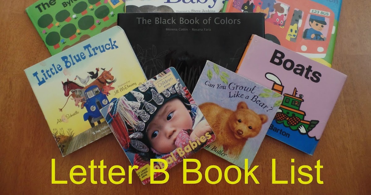 Stay At Home With Us: Week Two Book List for Letter B