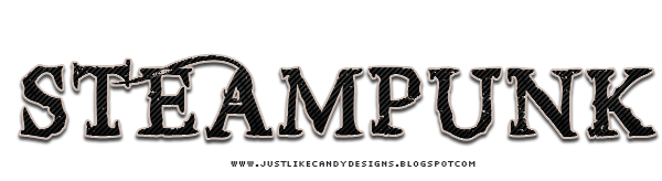 Just Like Candy Designs: New Steampunk Word Art & Layer Style!!!!!!!