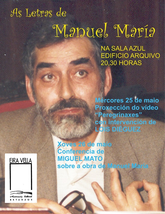 A A.C. Eira Vella homenaxea a Manuel María : econenos