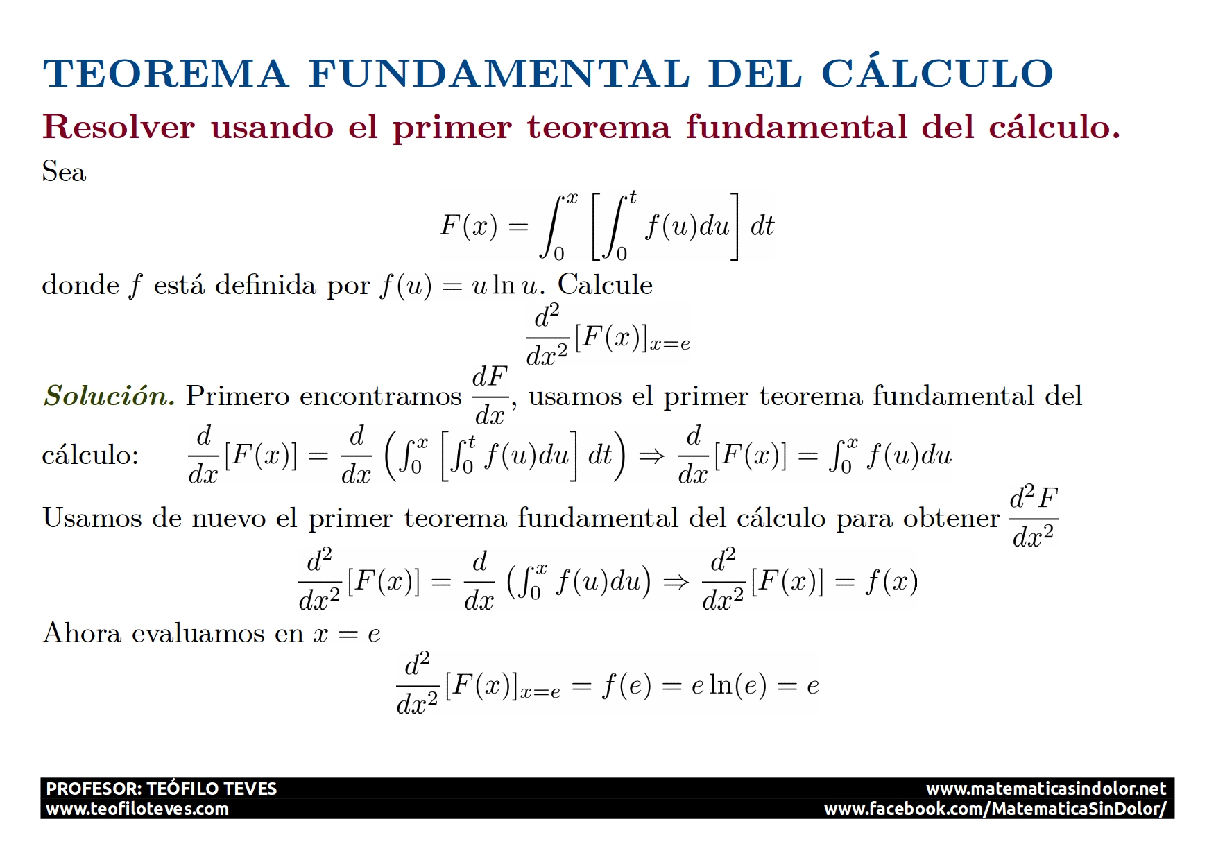 Resolver usando el Primer Teorema Fundamental del Cálculo - Cálculo de Una Variable