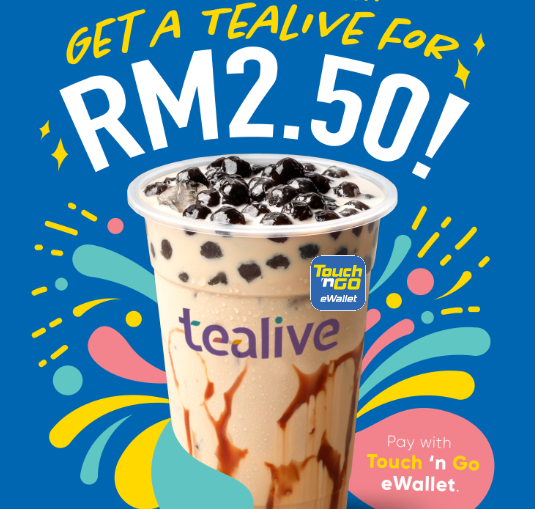 Tealive Promo RM2.50 :Touch 'n Go Digital Wallet - Sekejung.com