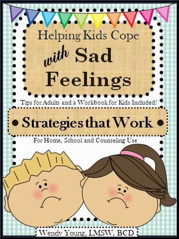 Helping Kids Cope with Sad Feelings: Workbook for Home, School and ...