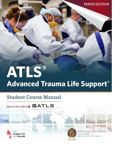 ATLS - Advanced Trauma Life Support - Student Course Manual 2018