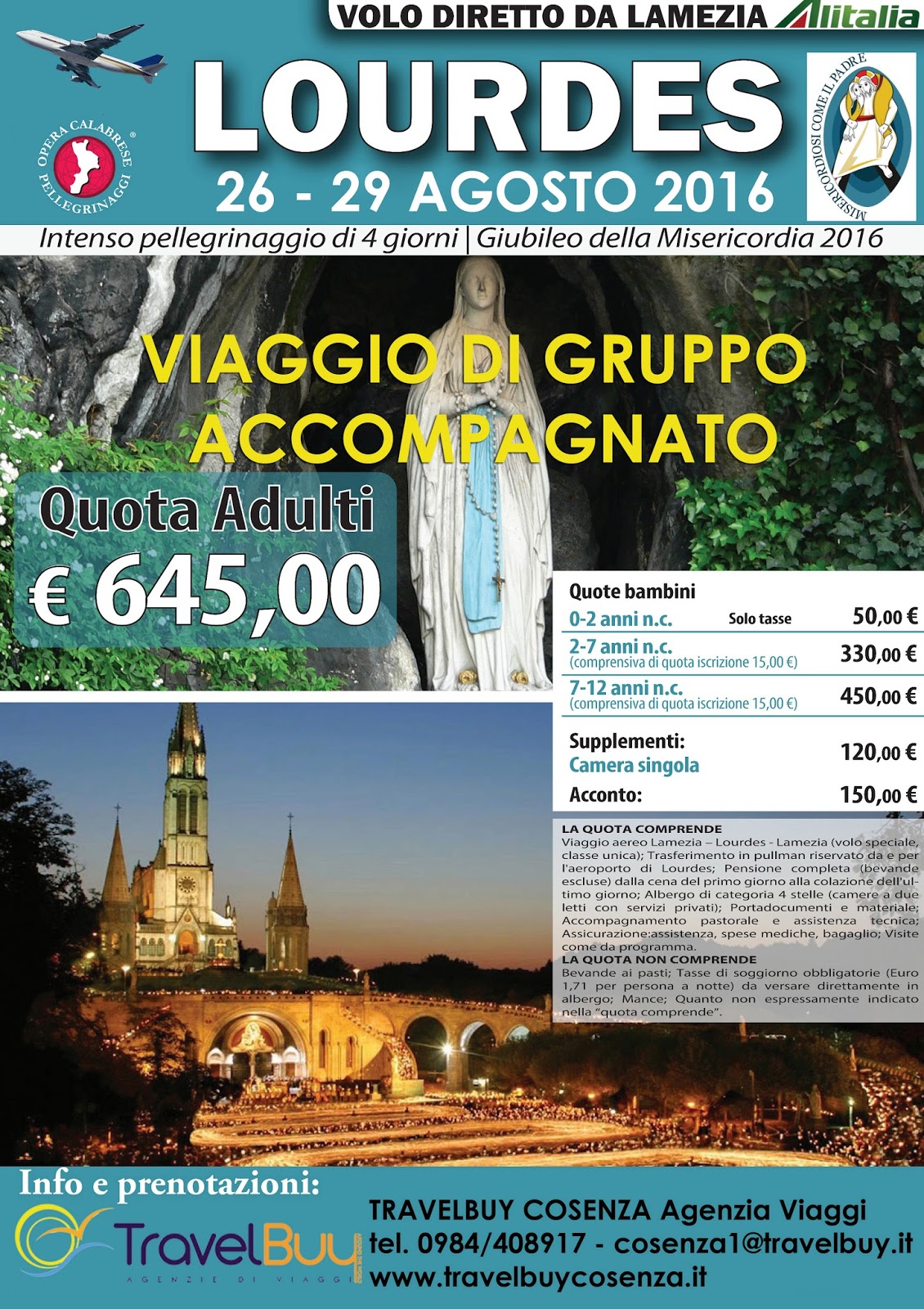 TOUR, GITE E PELLEGRINAGGI da Cosenza/Rende/Montalto Uffugo (e ...