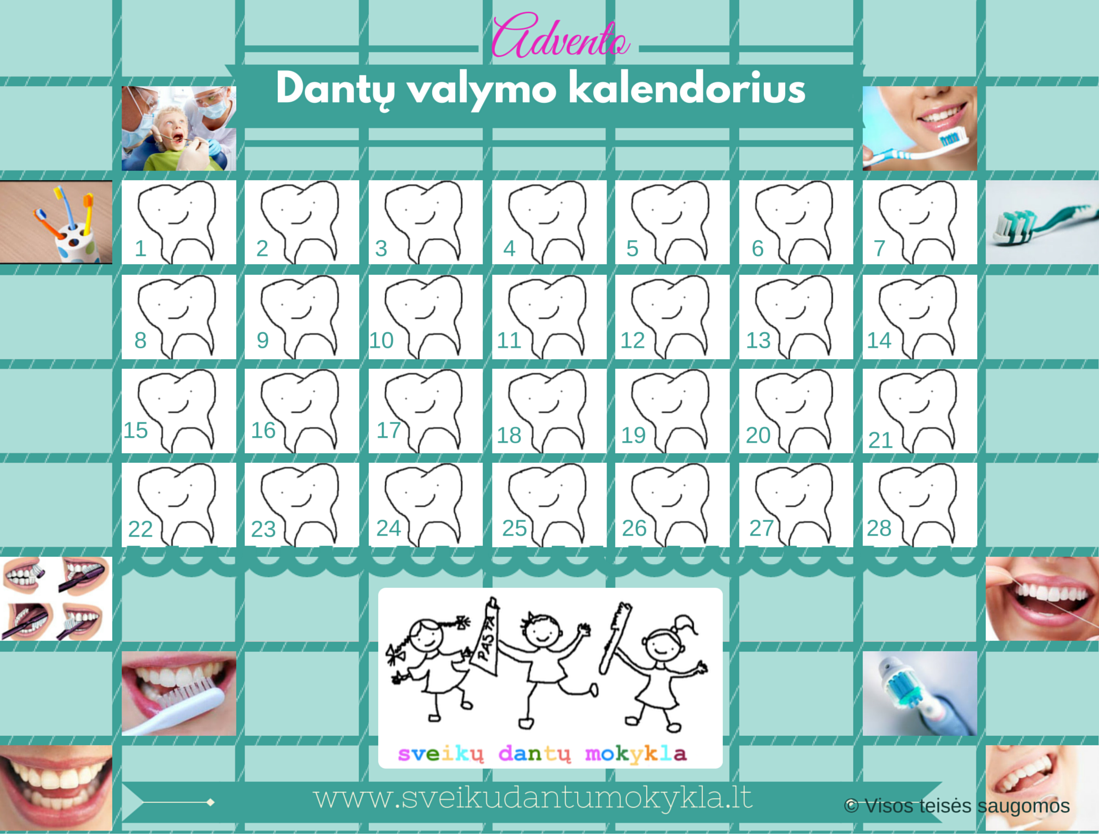 kaip išsaugoti sveikus dantis: Dantų valymo kalendorius