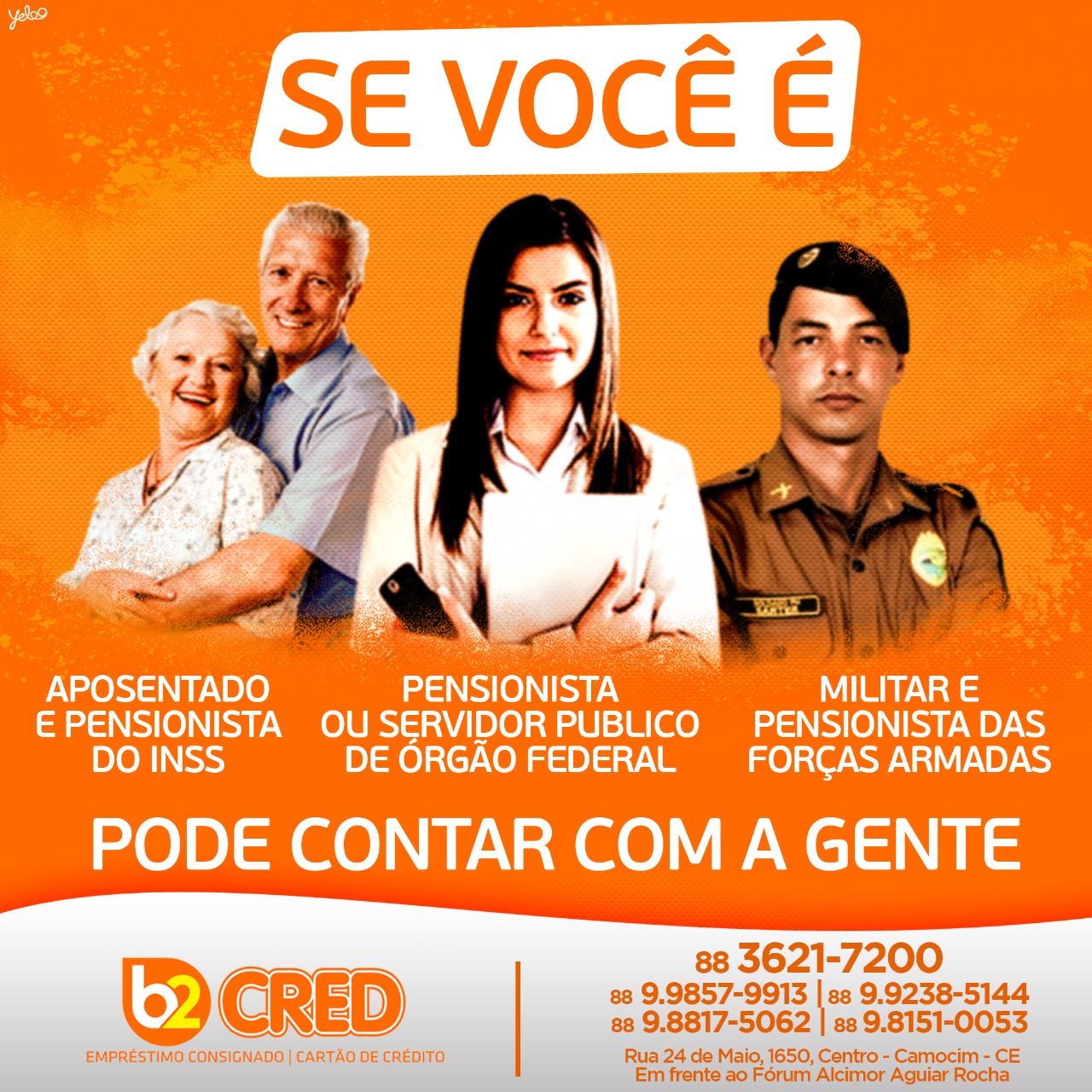 AGORA EM CAMOCIM VOCÊ CONTA COM A B2 CRED - EMPRÉSTIMO CONSIGNADO ...