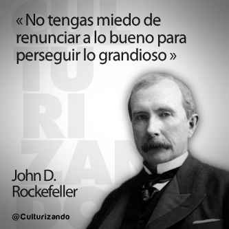 Frases Inspiradoras.Info: Frase de John D. Rockefeller