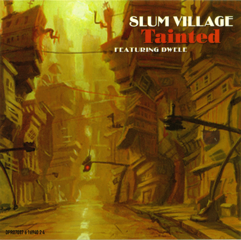 Promo, Import, Retail CD Singles & Albums: Slum Village - Tainted ...