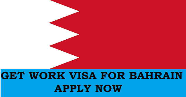 How To Get A Work Visa For Bahrain Jobs And Visa Guide how-to-get-a-work-visa-for-bahrain-jobs-and-visa-guide