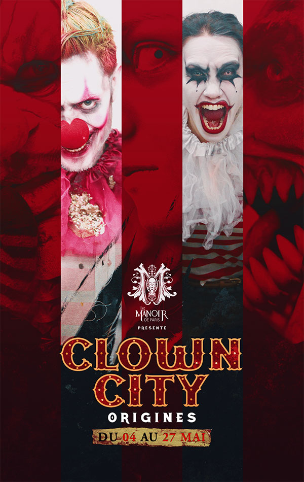 Epixod Le Blog: LE MANOIR DE PARIS - CLOWN CITY ORIGINES / ESCAPE GAMES