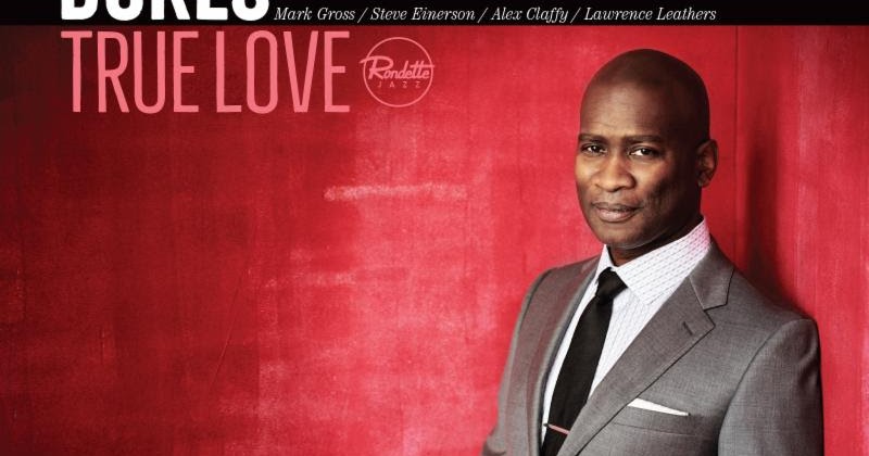 JAZZ CHILL : Vocalist John Dokes Explores Every Aspect of Romance, From ...