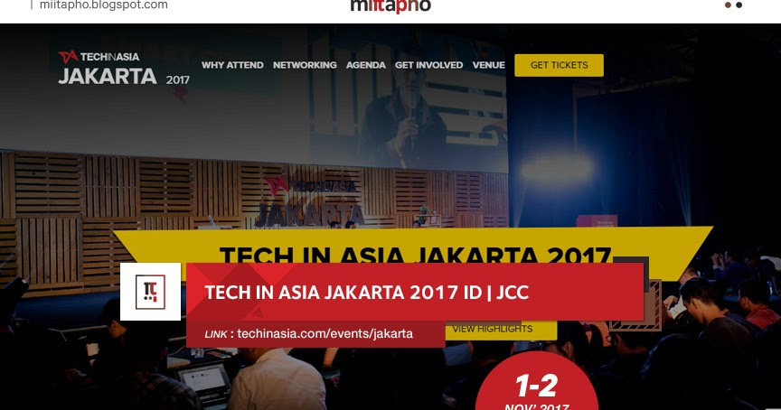 Tech in Asia Jakarta 2017 Acara Tahunan Konferensi Ekosistem Teknologi ...