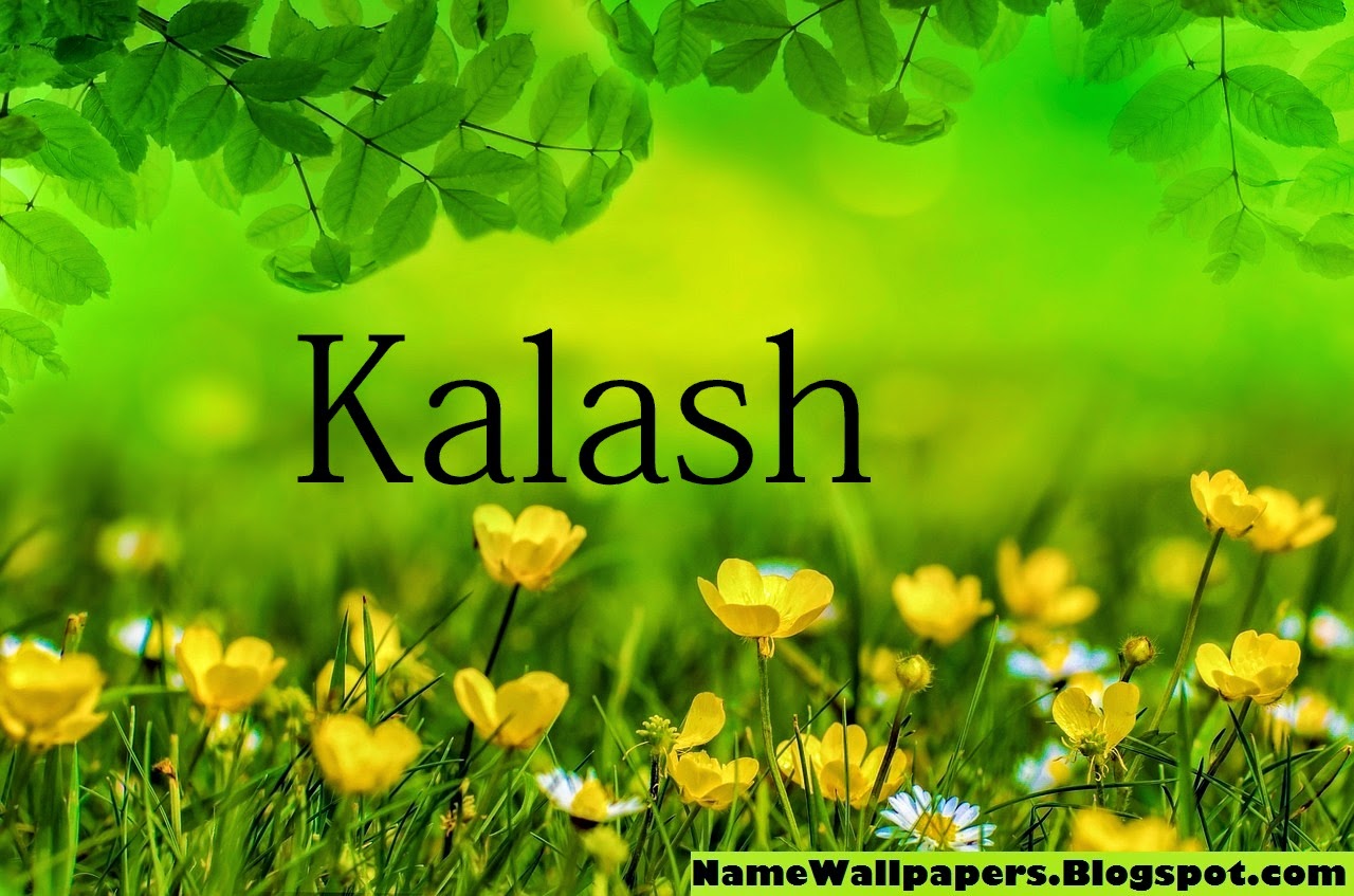 Kalash Name Wallpapers Kalash ~ Name Wallpaper Urdu Name Meaning Name ...