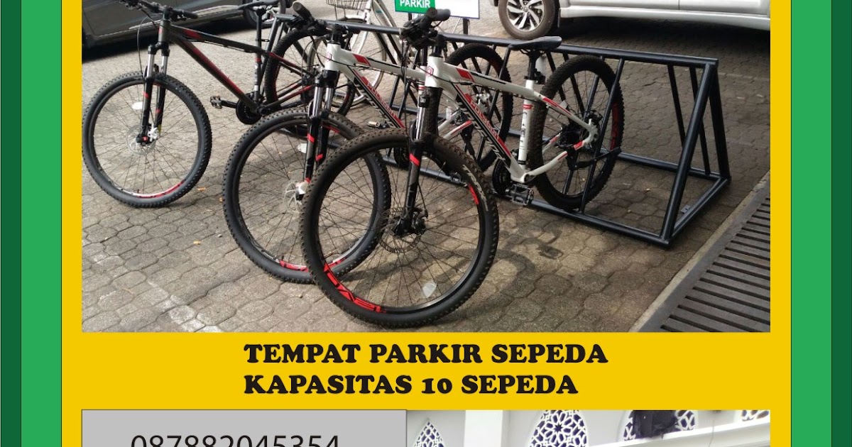 TEMPAT PARKIR SEPEDA / RAK SEPEDA: TEMPAT PARKIR SEPEDA KAPASITAS 10 SEPEDA