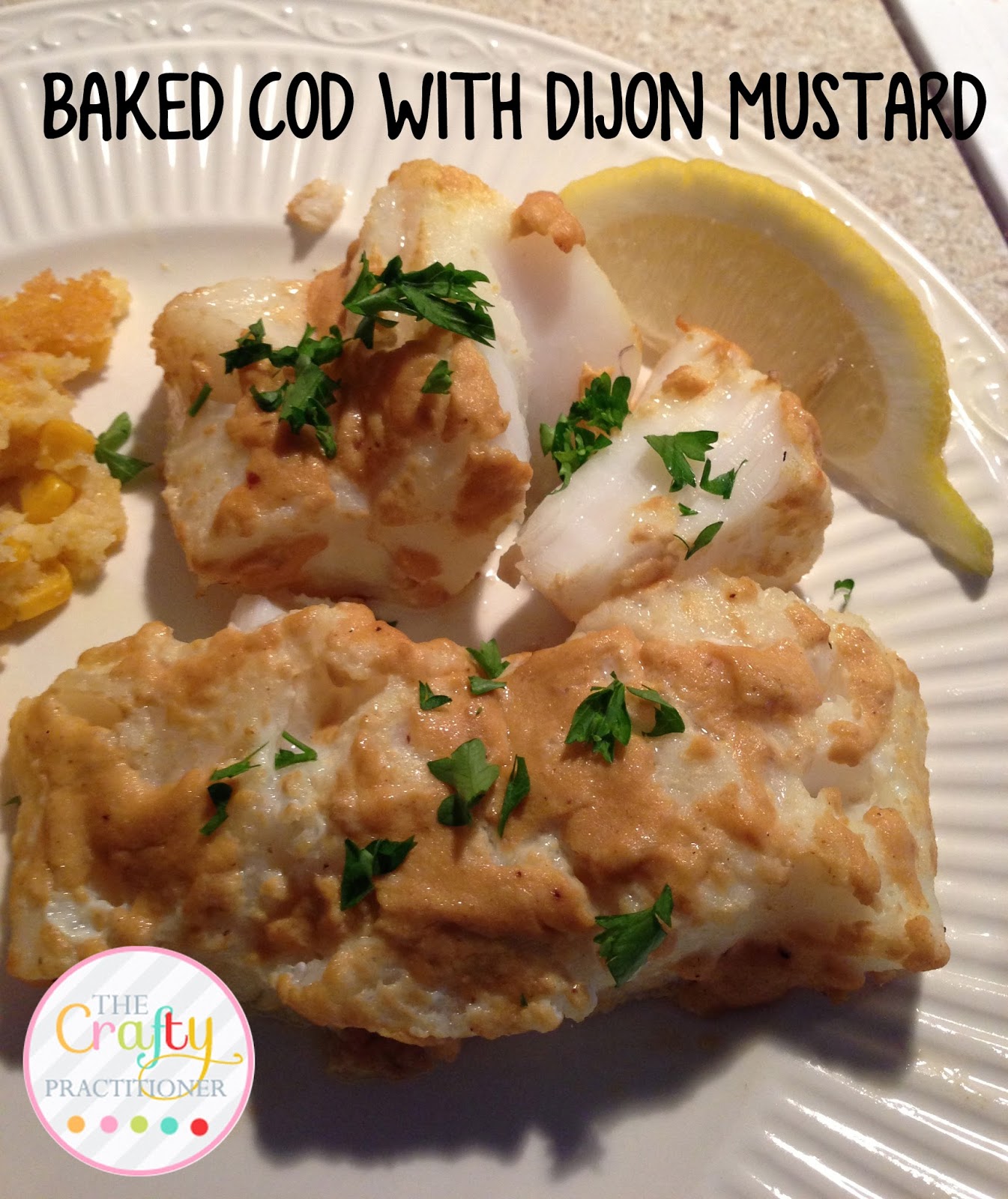 Just Add {red} Wine: Baked Cod with Dijon Mustard