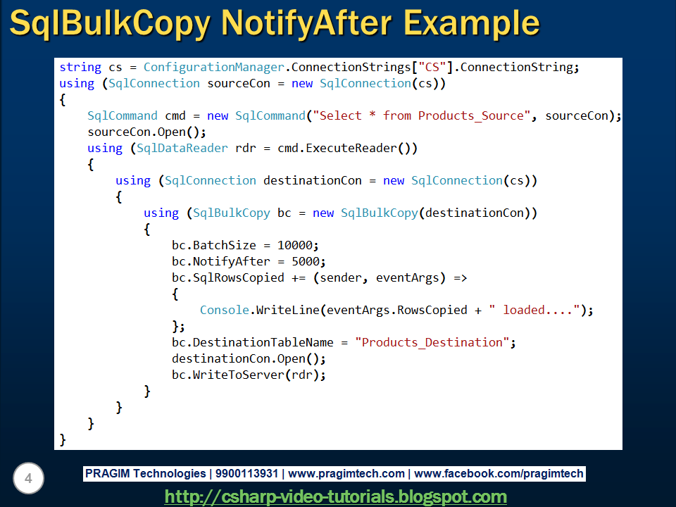 Sql Server Net And C Video Tutorial Part 20 Sqlbulkcopy Notifyafter Example