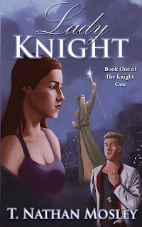 Q&A with T. Nathan Mosley, author of Lady Knight - Ramblings of a ...