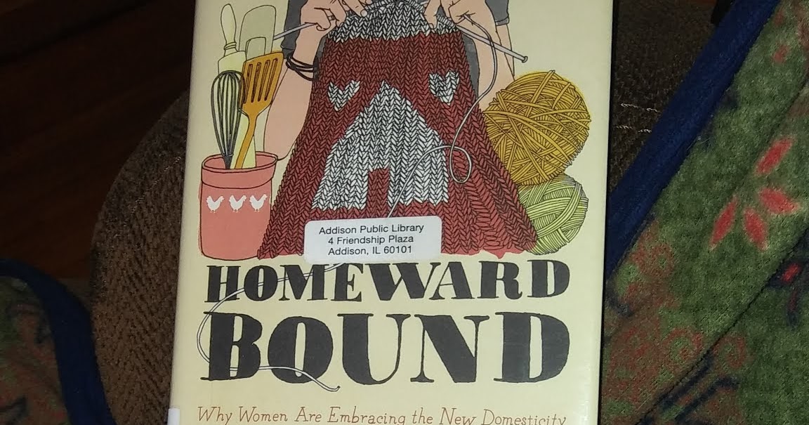 She's probably at the library...: Homeward Bound: Why Women Are ...
