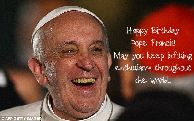 Welcome to ROSACOMMS'S blog: Happy Birthday, Pope Francis From All Of ...