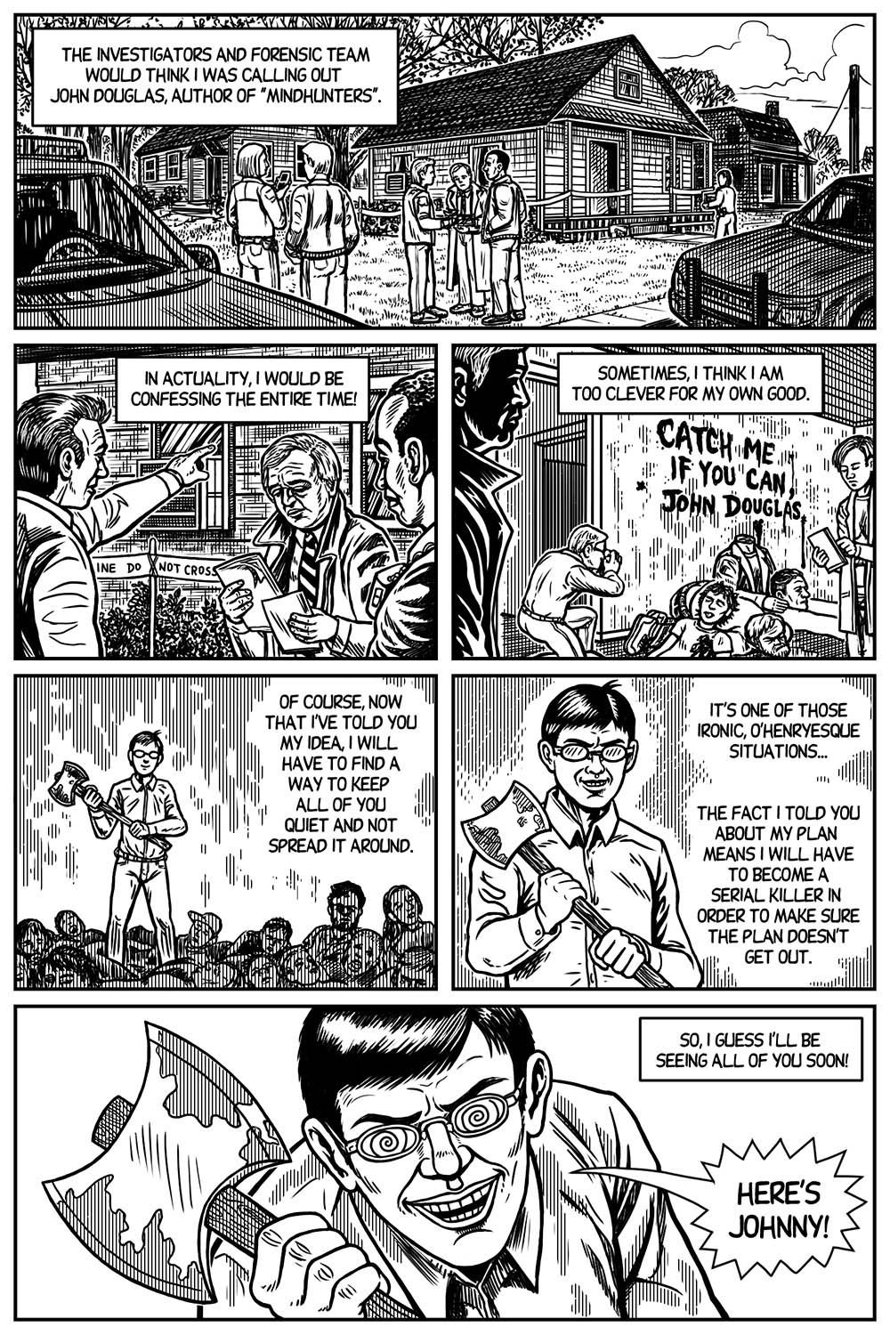 The John Douglas (Mostly) Comic Book Art Site: If I Were a Serial Killer...