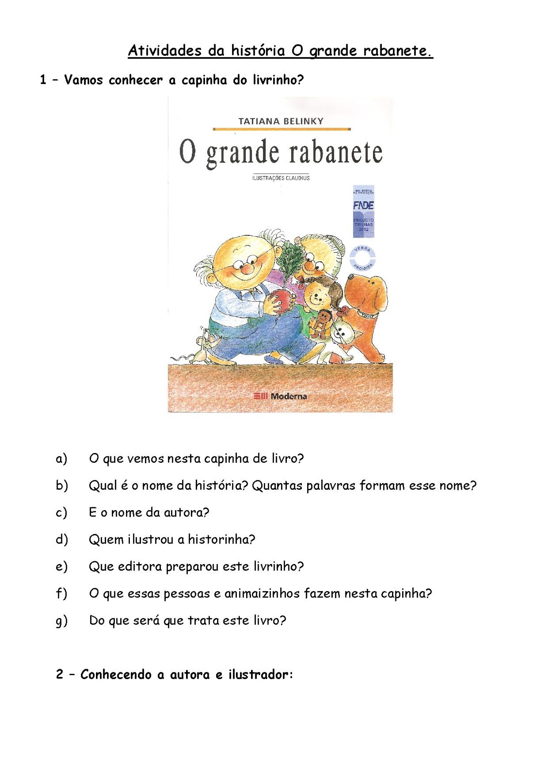 ALFABETIZAÇÃO CEFAPRO - PONTES E LACERDA/MT : História - O Grande Rabanete