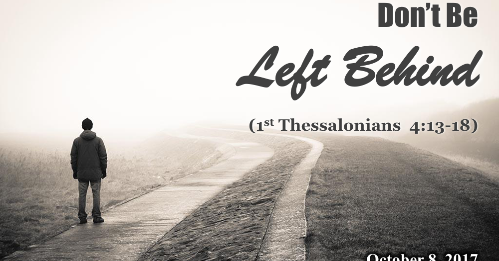 Pastor Ramil Carmen's Blogs: Don´t Be Left Behind