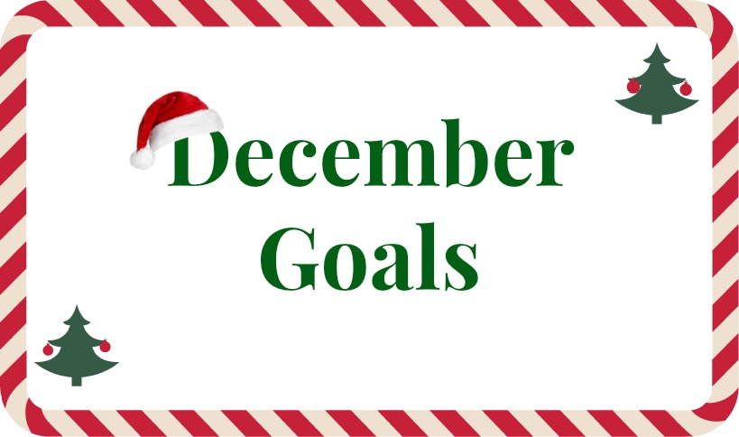 vignette design: December Goals